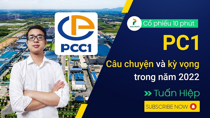 Nhận định cổ phiếu PC1 - Câu chuyện và kỳ vọng trong năm 2022
