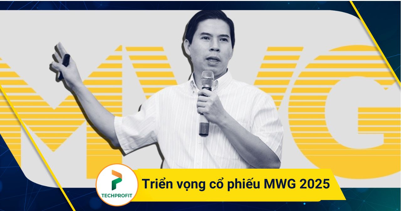 Triển vọng cổ phiếu MWG 2025: Bách Hoá Xanh thúc đẩy tăng trưởng mạnh mẽ
